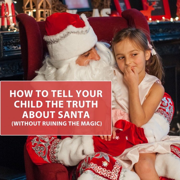 How to Tell Your Child the Truth About Santa Without Ruining the Magic ...